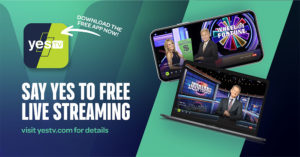 YES TV ANNOUNCES THE LAUNCH OF FREE STREAMING APP – YES TV